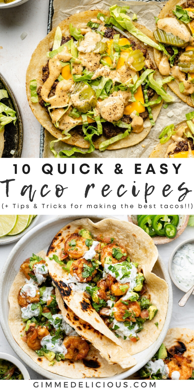 10 easy taco recipes | Gimme Delicious