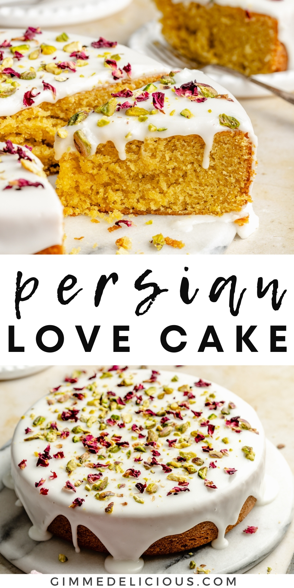 Persian Love Cake | Gimme Delicious